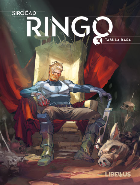 LIBELLUS Djeca pobunjenici / Meso i čelik / Tabula rasa Siročad - Ringo, 3. knjiga